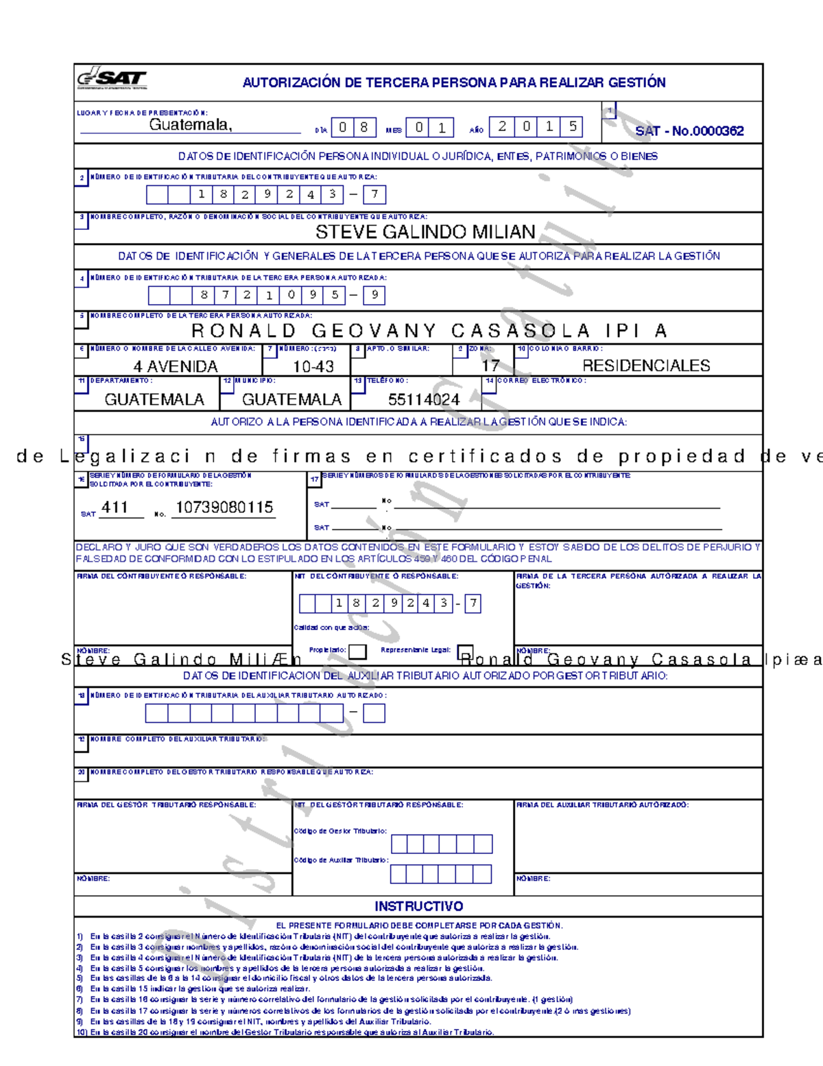 Formulario SAT 362 - 1 2 3 4 5 6 NÚMERO O NOMBRE DE LA CALLE O AVENIDA ...