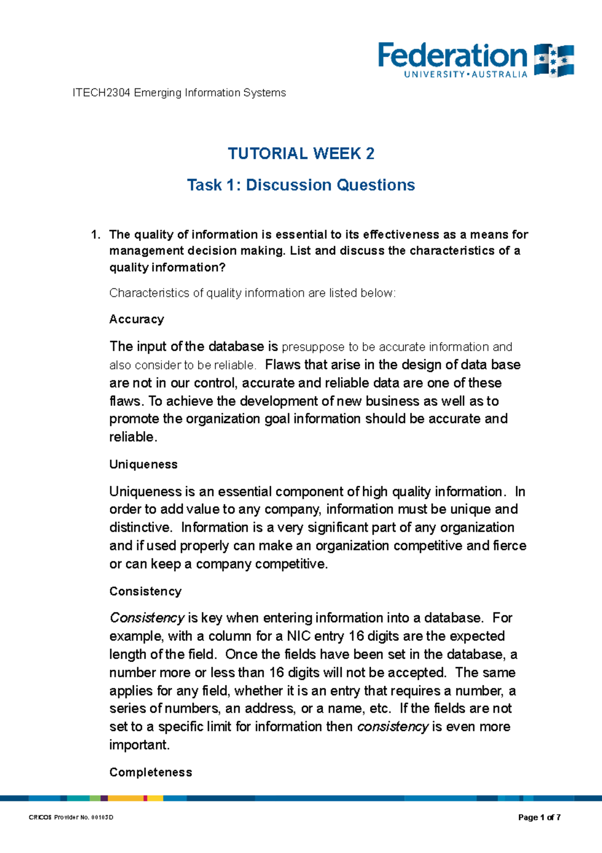 Itech 2304 Emerging LAB 2 - ITECH2304 Emerging Information Systems TUTORIAL WEEK 2 Task 1: - Studocu
