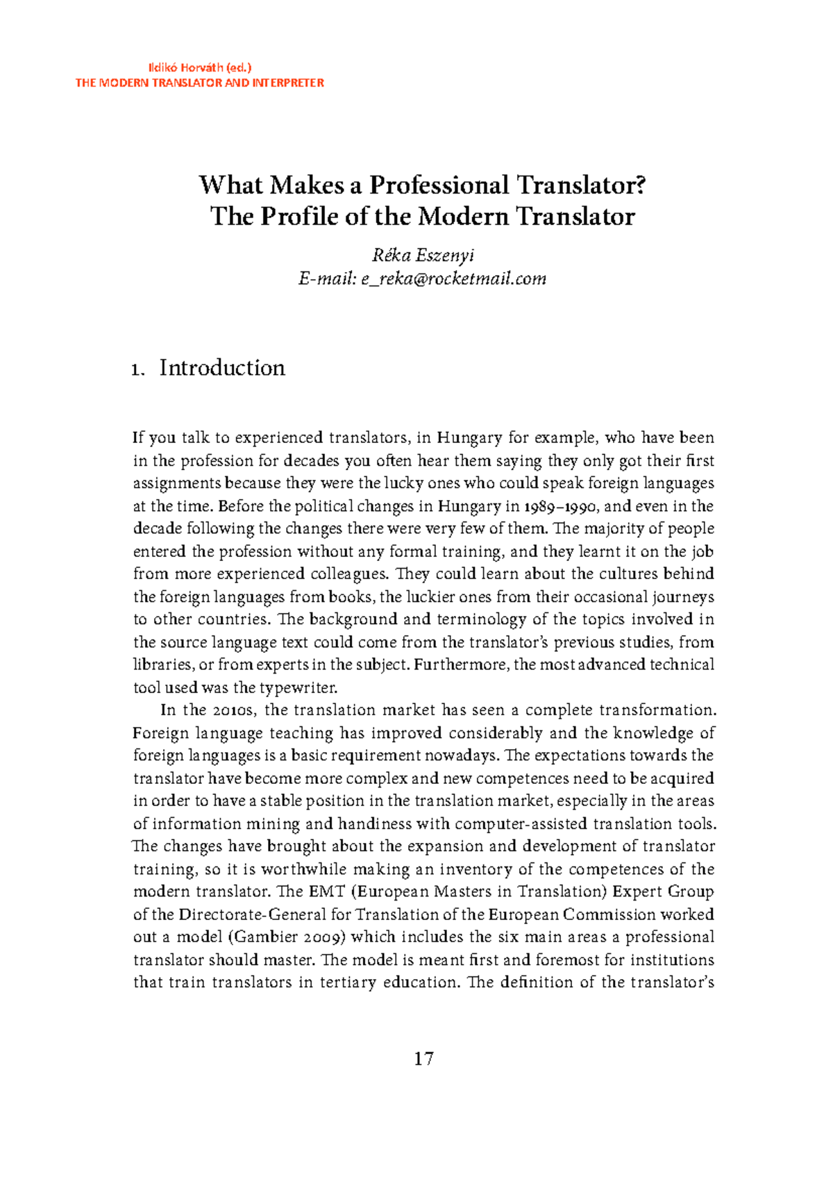 What Makes a Professional Translator - Introduction If you talk to ...