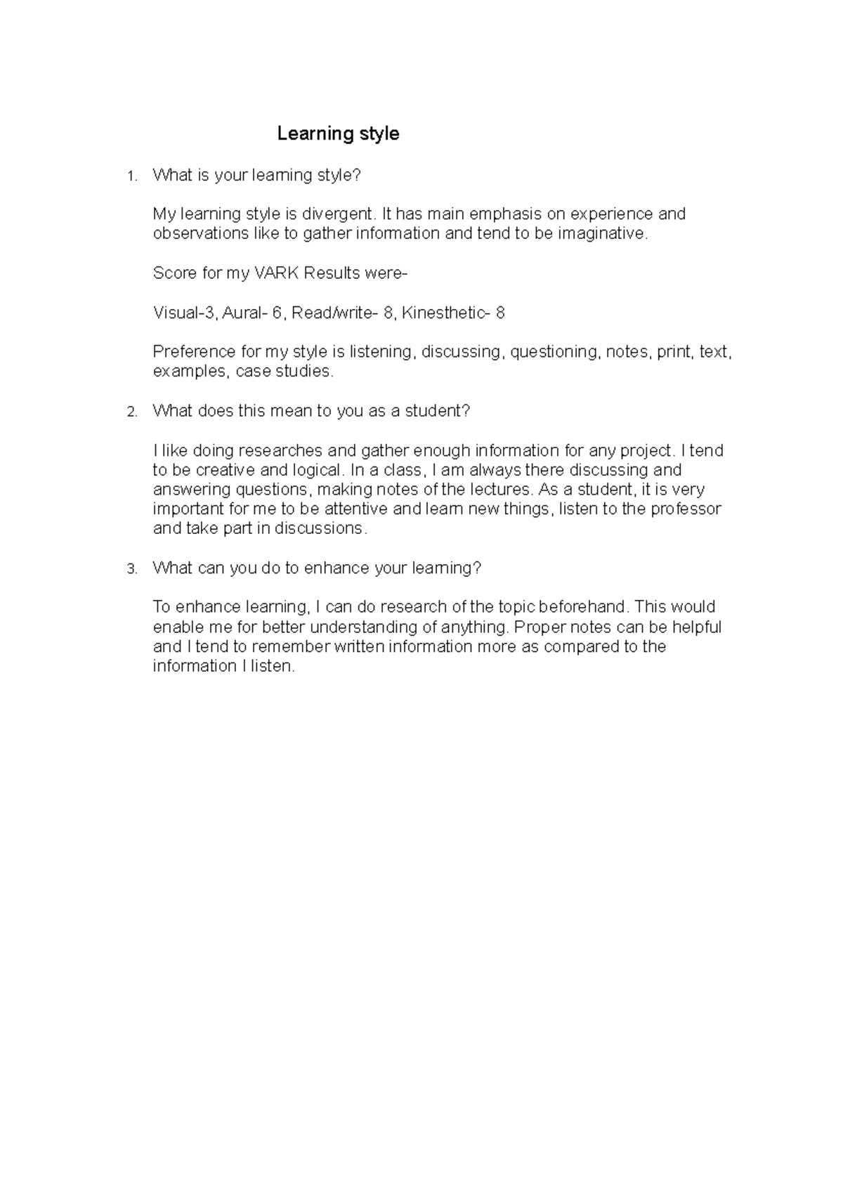 My learning style - part of big assignment - Learning style What is ...