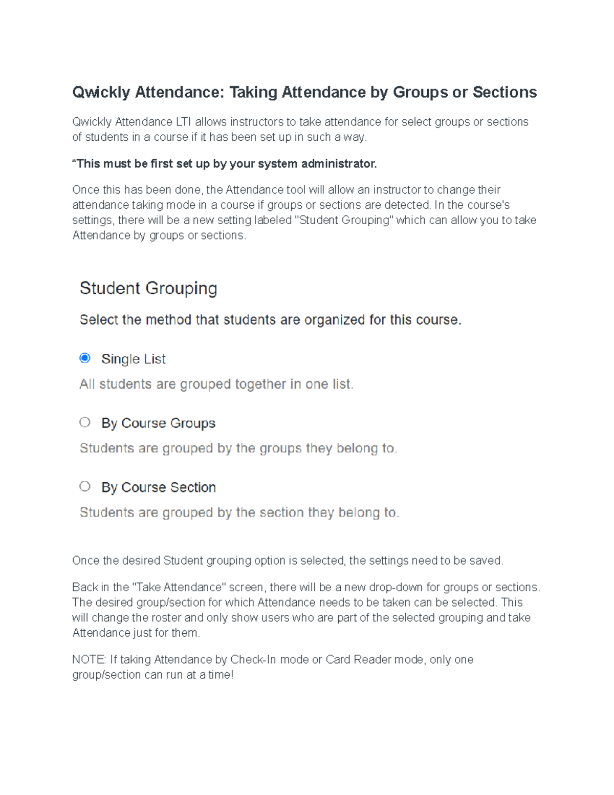 Taking Attendance by Groups or Sections - *This must be first set up by ...