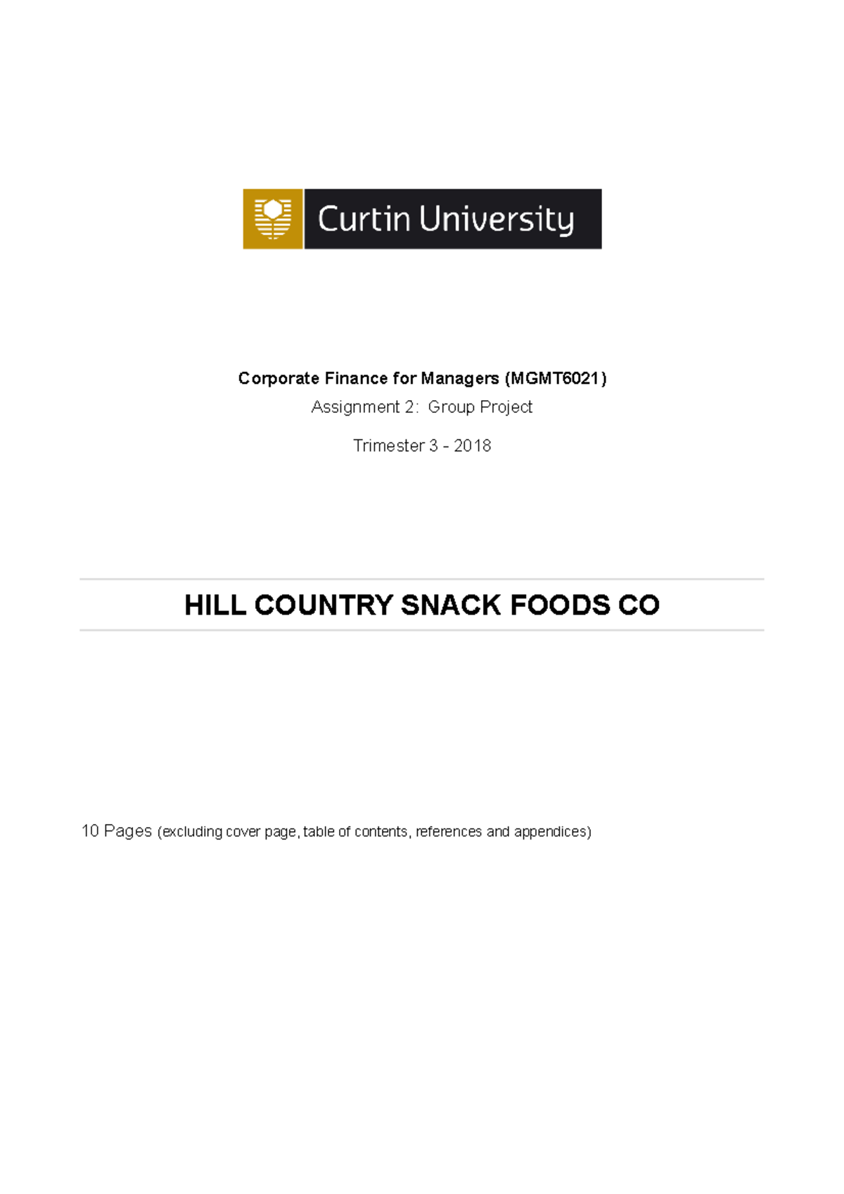 MGMT6021 Assignment - Hill Country Snack Foods - Corporate Finance for ...