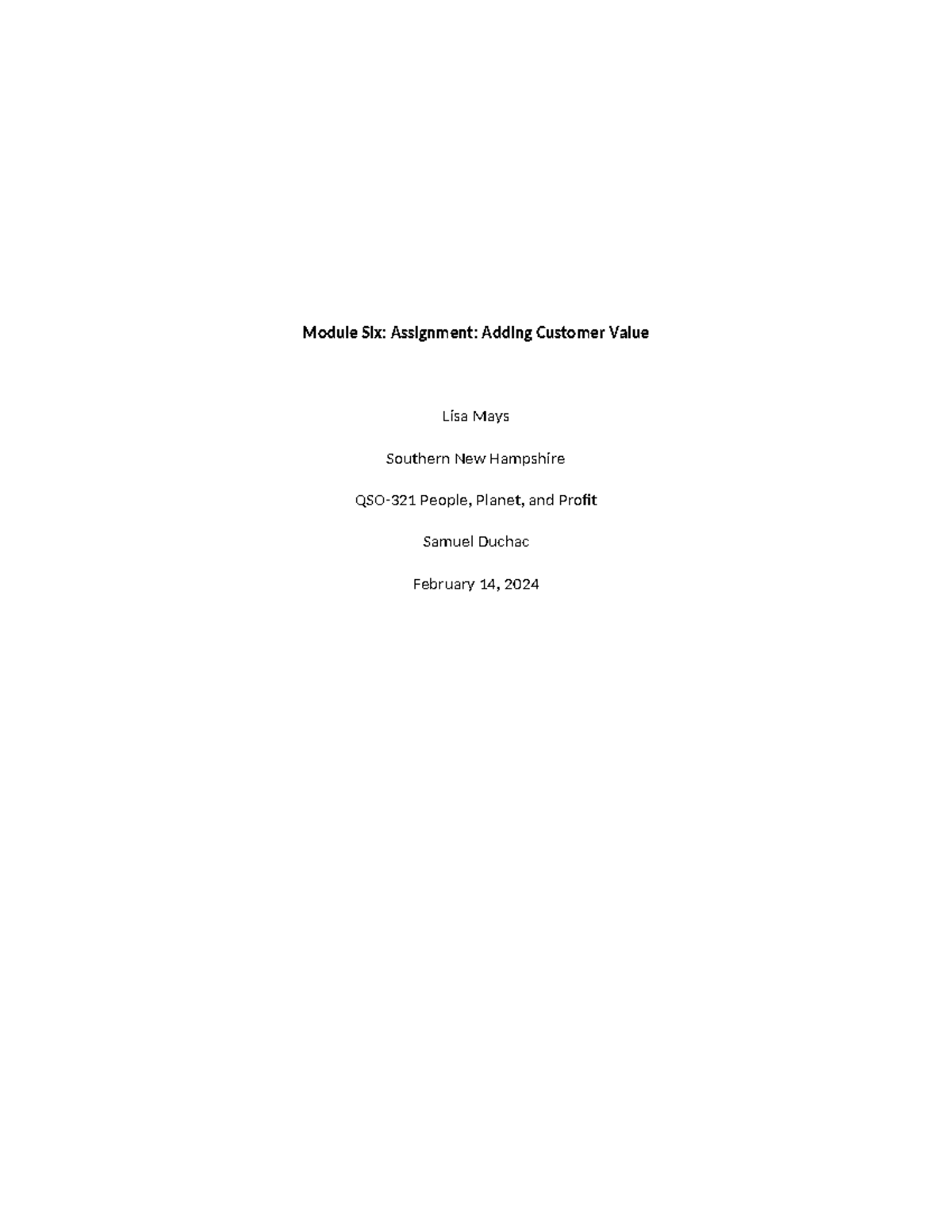 Module 6 Adding Customer Value Module Six Assignment Adding Customer Value Lisa Mays