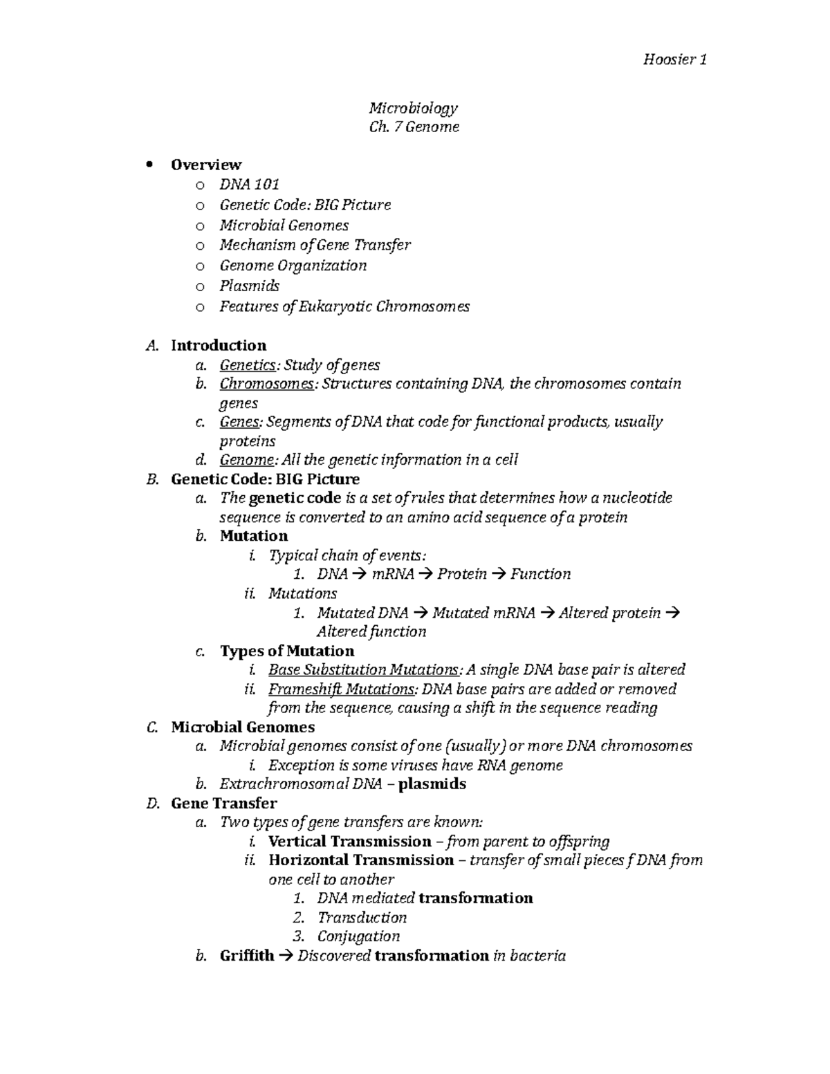 Ch. 7 Genome Notes - Hoosier 1 Microbiology Ch. 7 Genome Overview o DNA ...