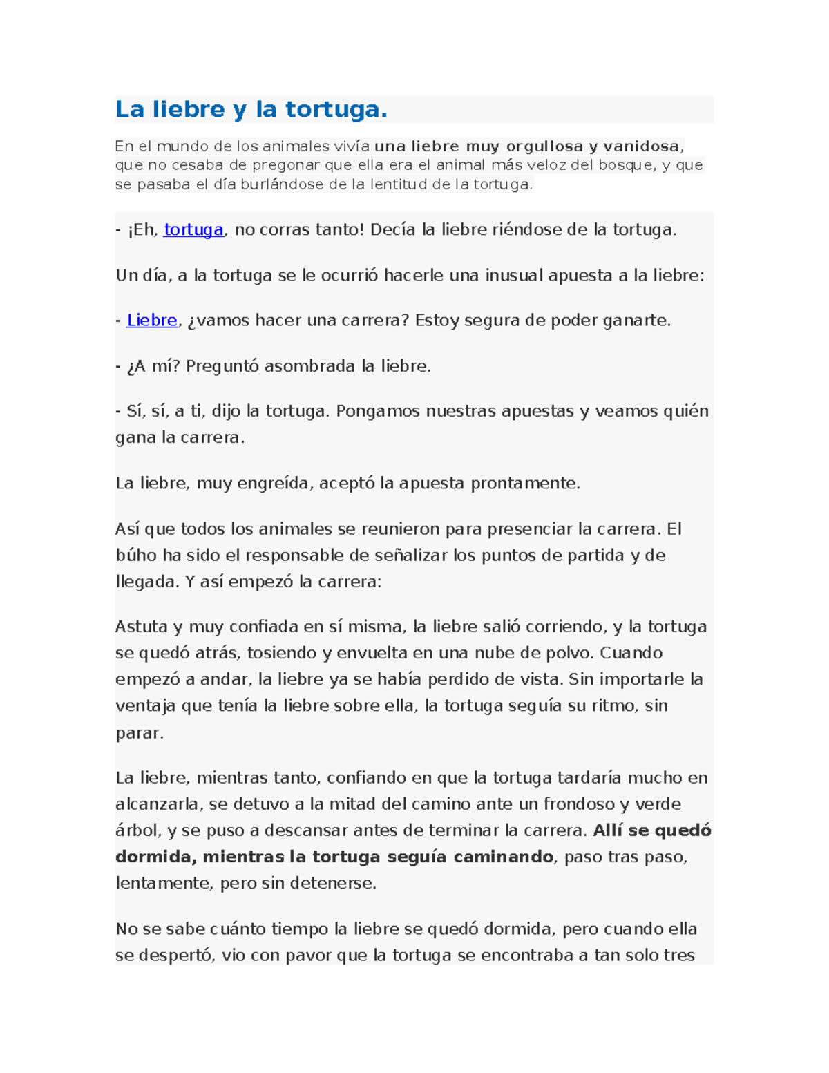 La liebre y la tortuga - En el mundo de los animales vivía una liebre ...