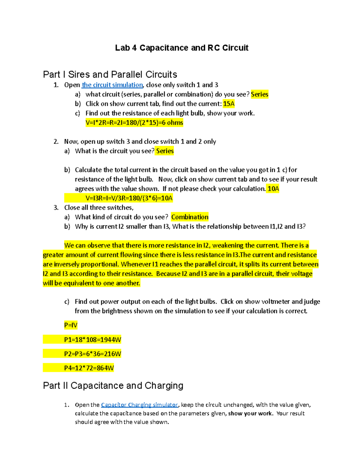 Copy of Lab 4 - lab report - Lab 4 Capacitance and RC Circuit Part I Sires and Parallel Circuits ...