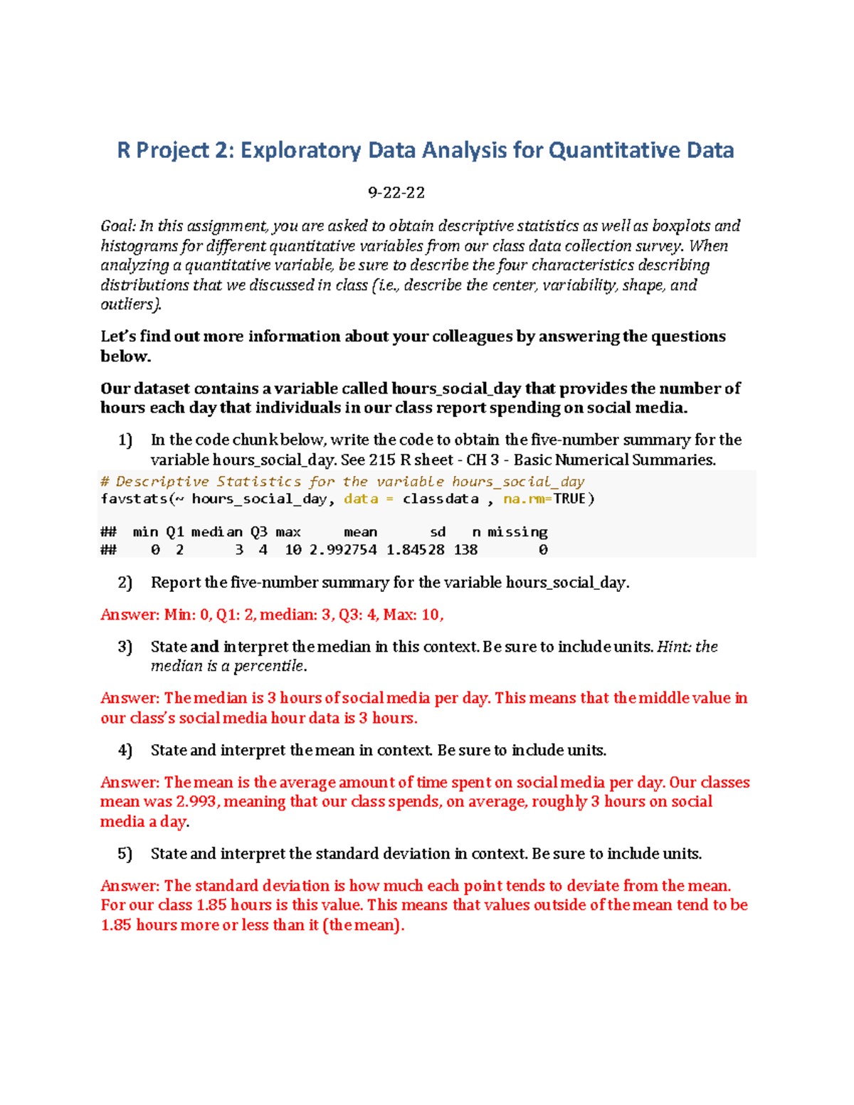 R-Project 2 - STA 215 R Projects Berry GVSU - # Descriptive Statistics ...