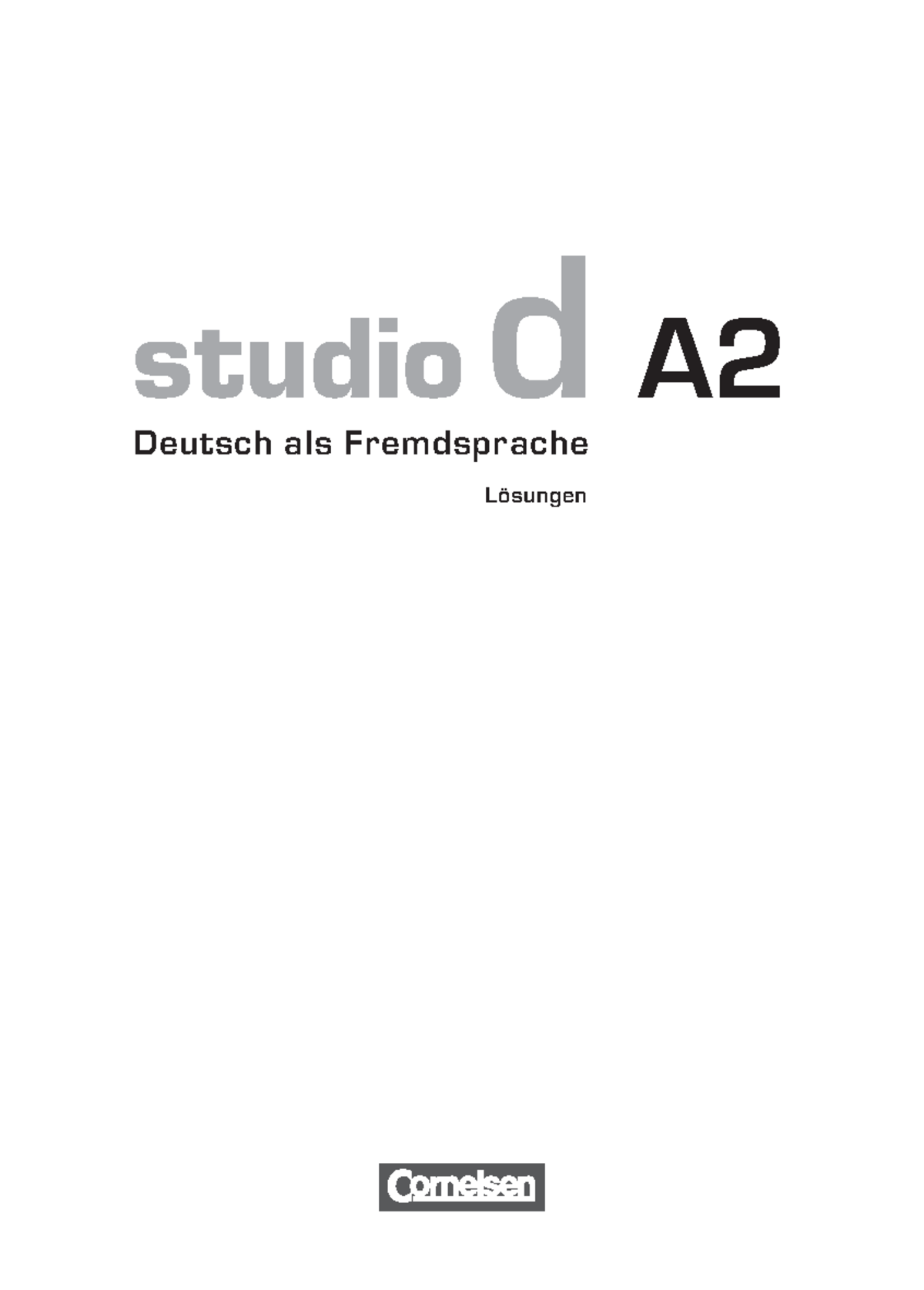 Studio d A2 Kurs- und Uebungsbuch Loesungen - studio d A Deutsch als Fremdsprache Lösungen 2 ...