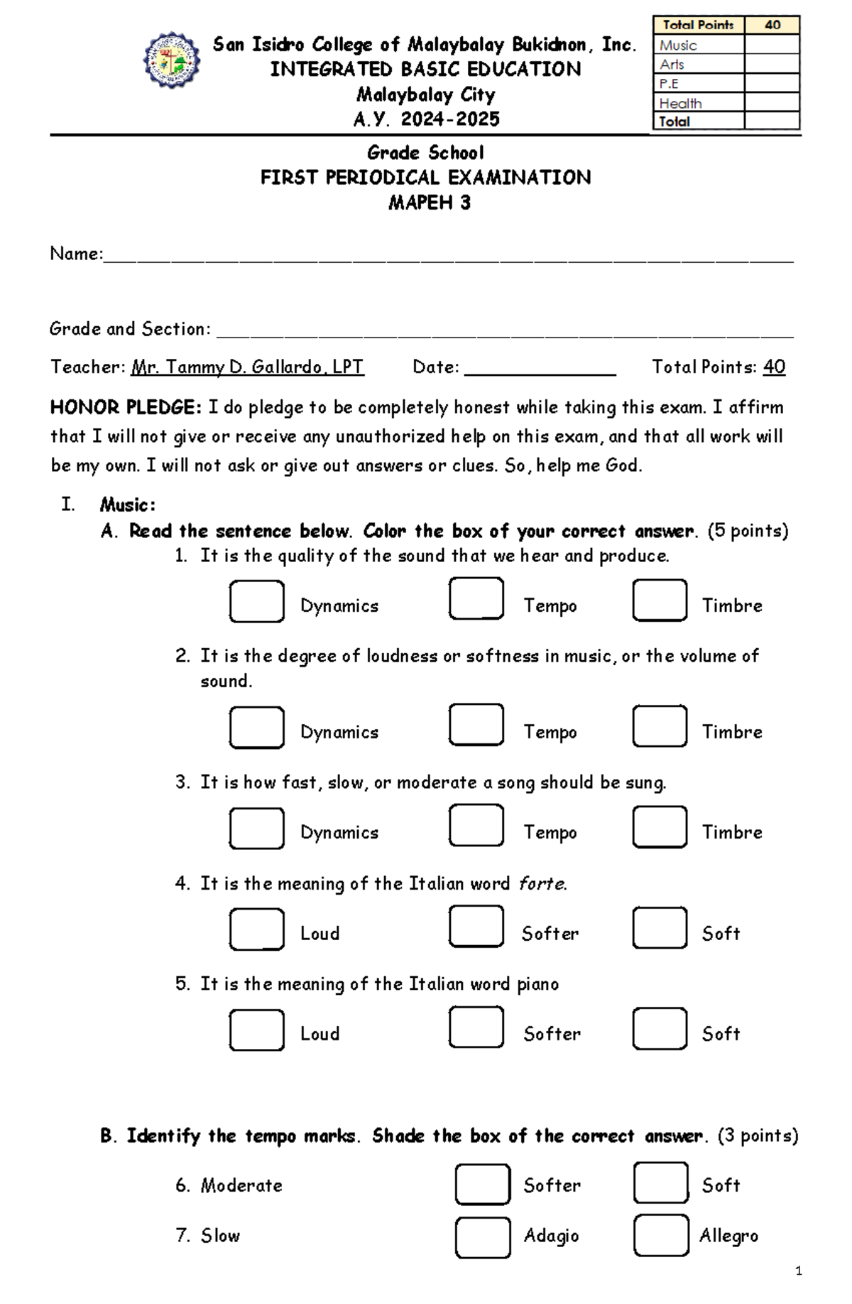 Mapeh 3 1st QE - for reference - San Isidro College of Malaybalay Bukidnon, Inc. INTEGRATED ...