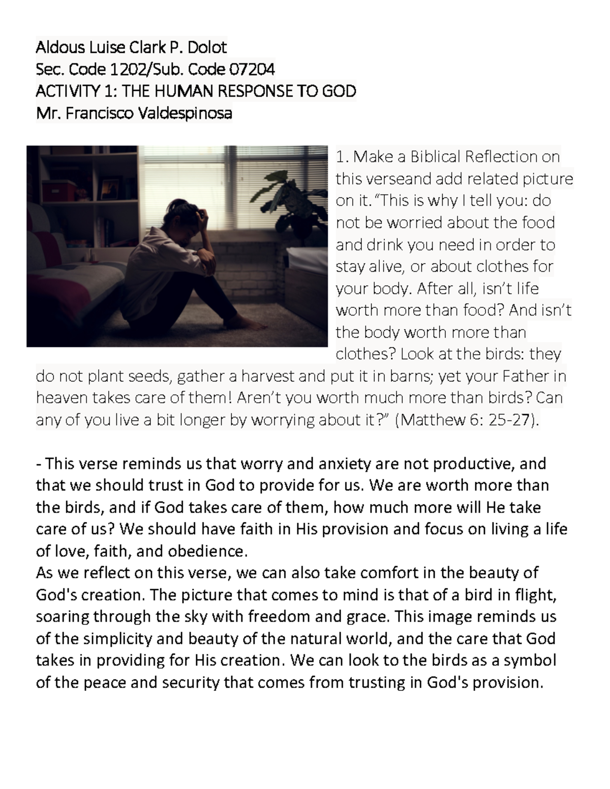 Act 1 The Human Response to God - Aldous Luise Clark P. Dolot Sec. Code 1202/Sub. Code 07 204 ...