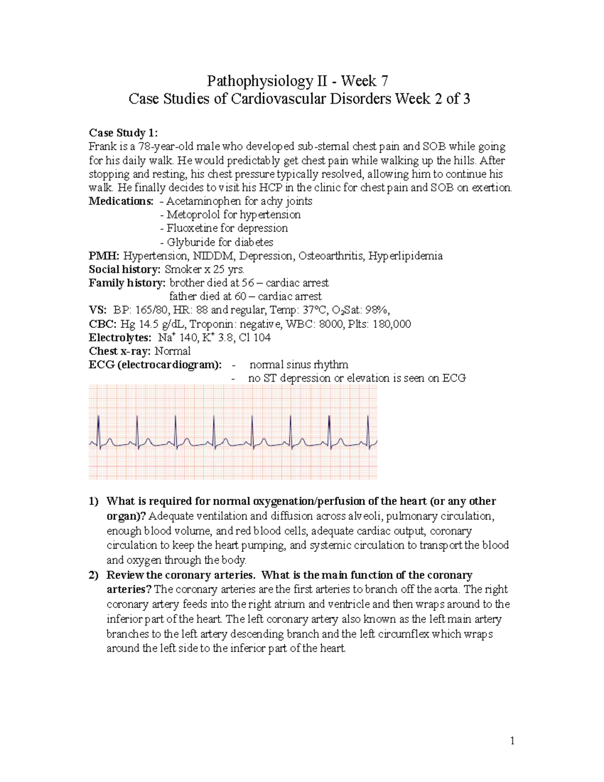 Patho II Week 7 Case Studies - Cardio Pt 2 - Pathophysiology II - Week ...