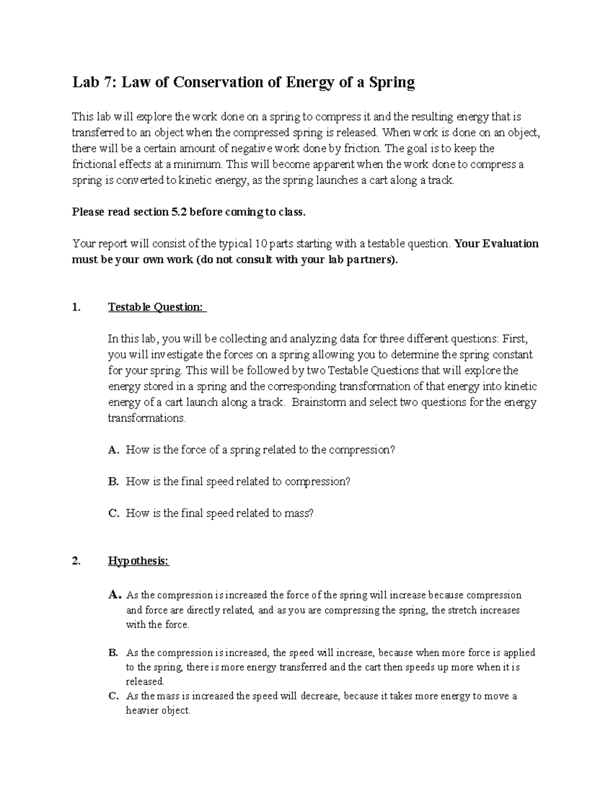 Lab 7- Law of Conservation of Energy of a Spring - When work is done on ...