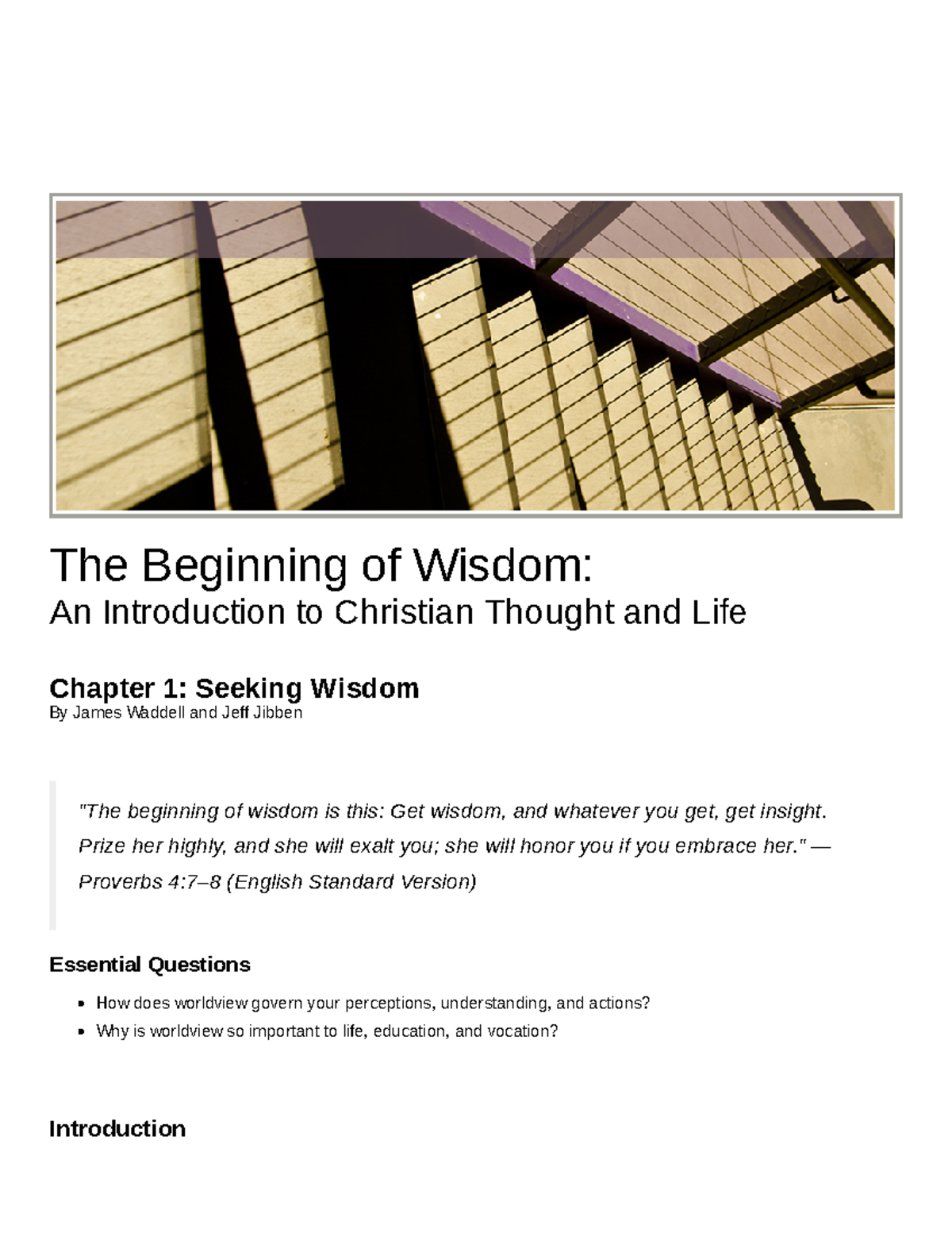 1The Beginning of Wisdom An Introduction to Christian Thought and Life ...