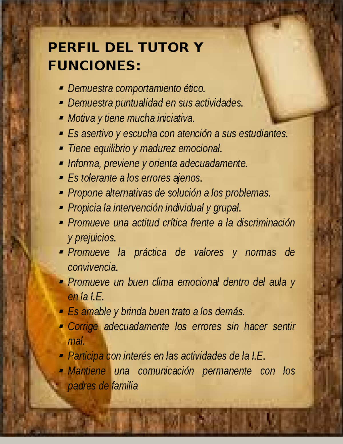 003 Perfil DEL Tutor - PERFIL DEL TUTOR Y FUNCIONES: Demuestra comportamiento ético. Demuestra ...