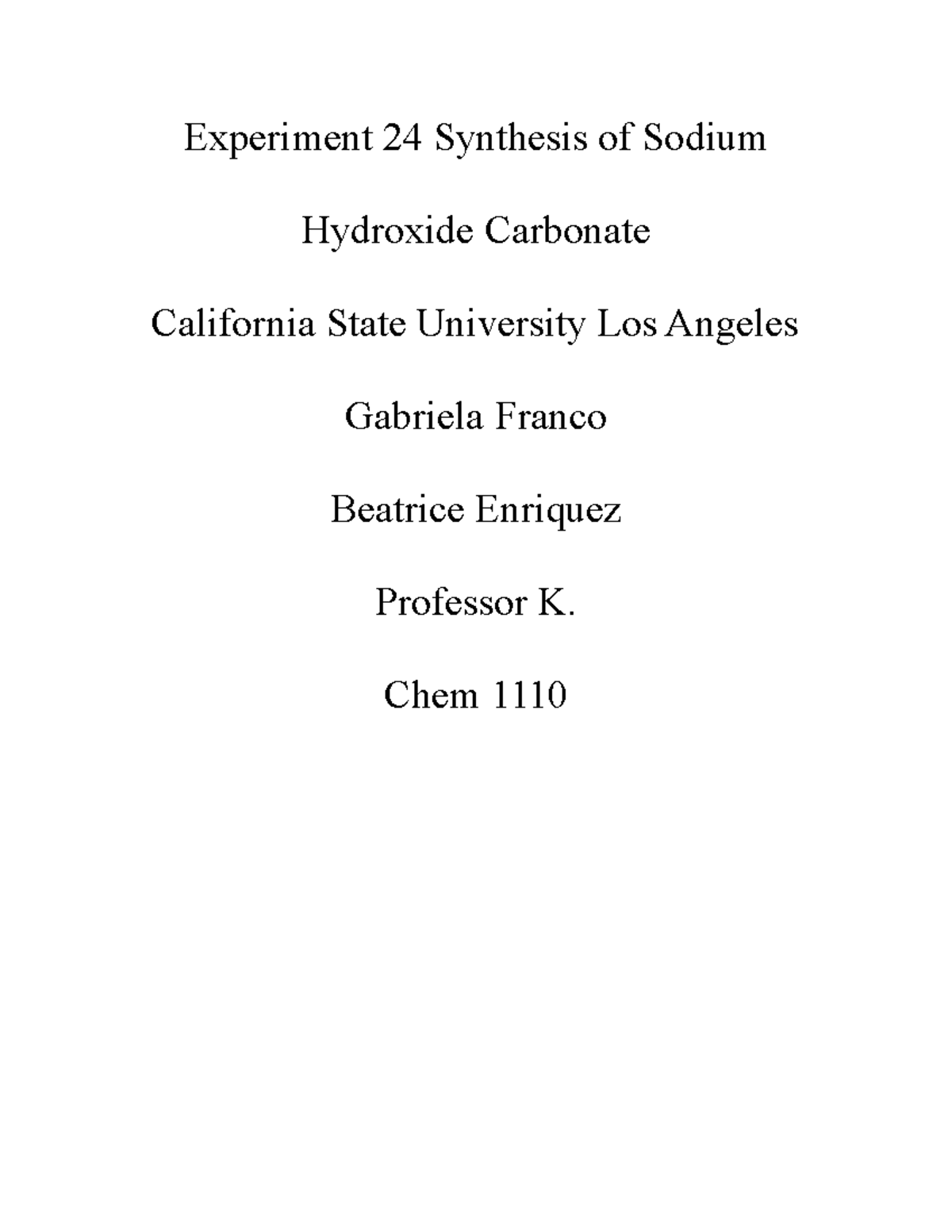 Lab report 24 - Experiment 24 Synthesis of Sodium Hydroxide Carbonate ...
