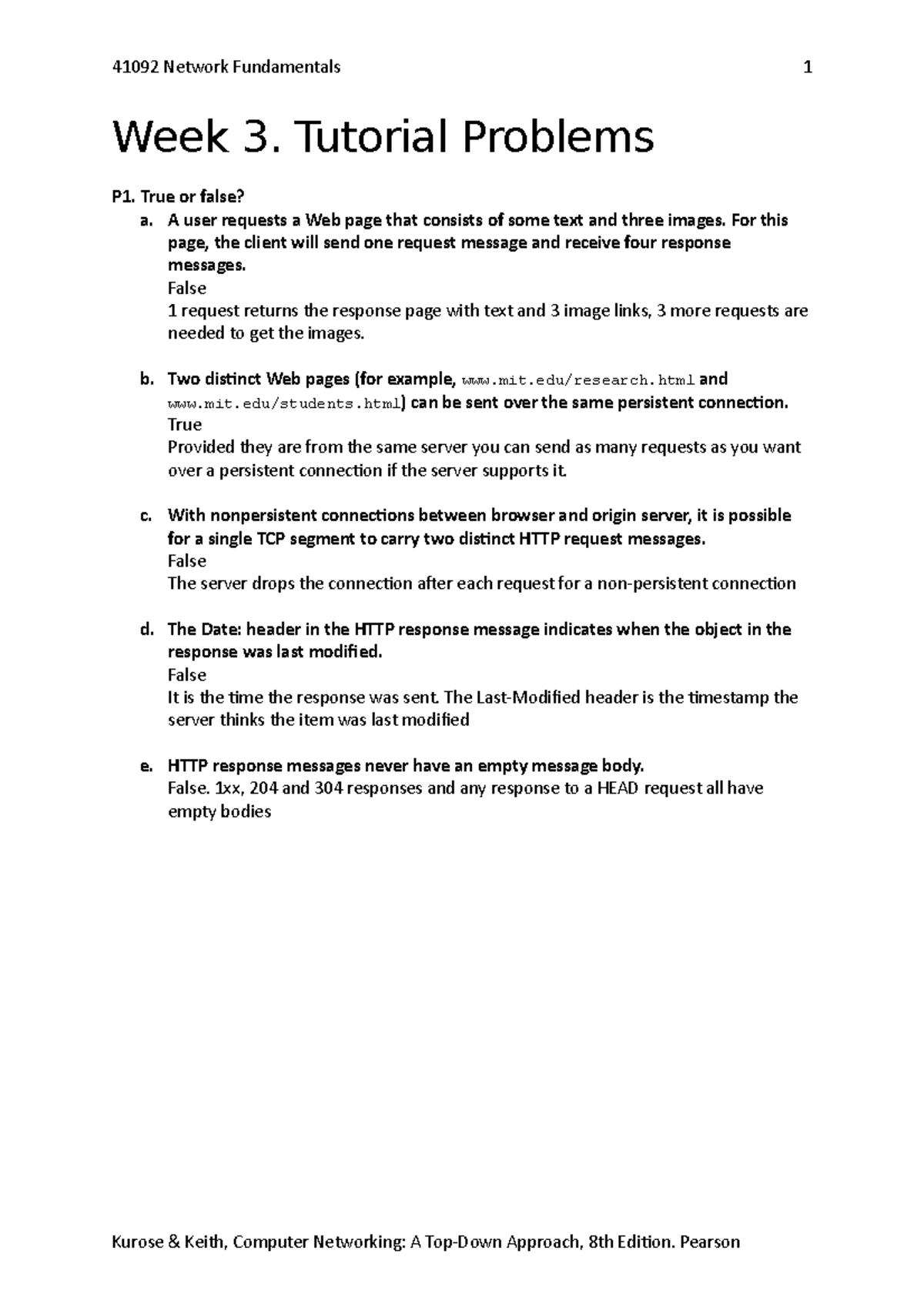 Week 3 Tutorial Problems Week 3 Tutorial Problems P1 True Or False A A User Requests A