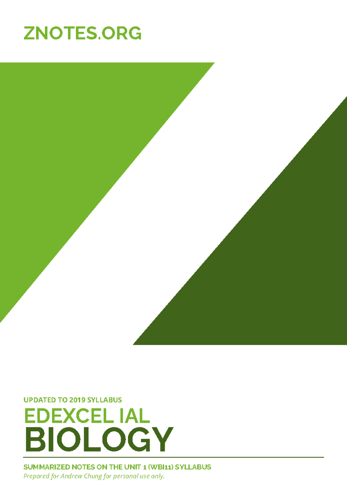 Bio U1 - dwd - ZNOTES Prepared for Andrew Chung for personal use only ...