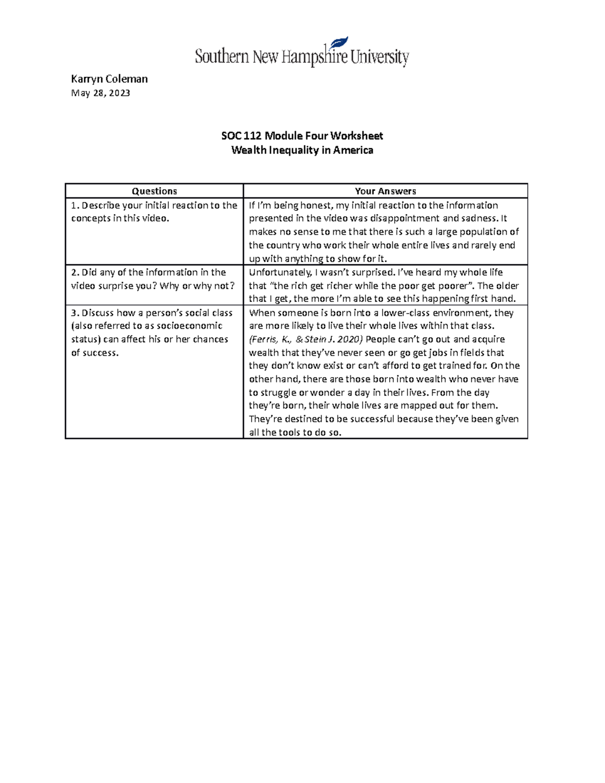 SOC 112 Module Four Worksheet - Karryn Coleman May 28, 2023 SOC 112 ...