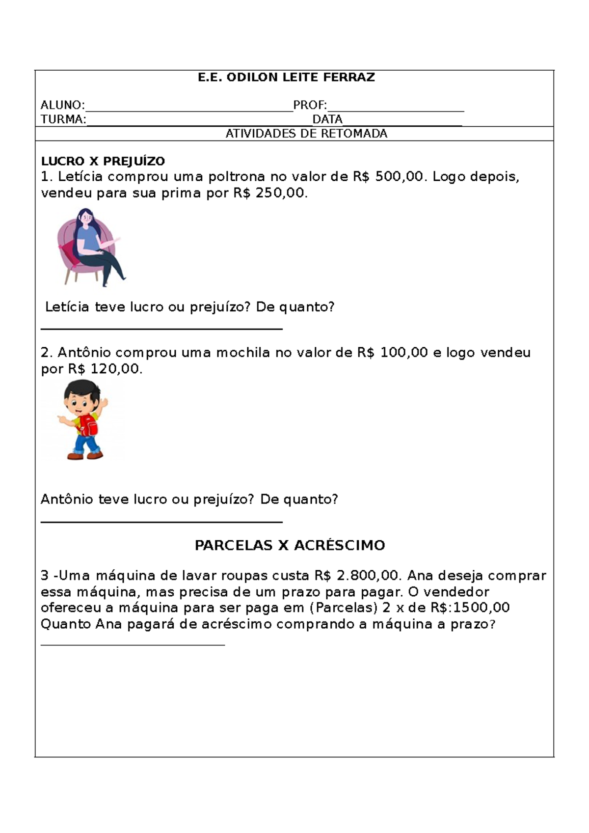 Lucro X Prejuízo - AVALIAÇÃO - E. ODILON LEITE FERRAZ ALUNO ...
