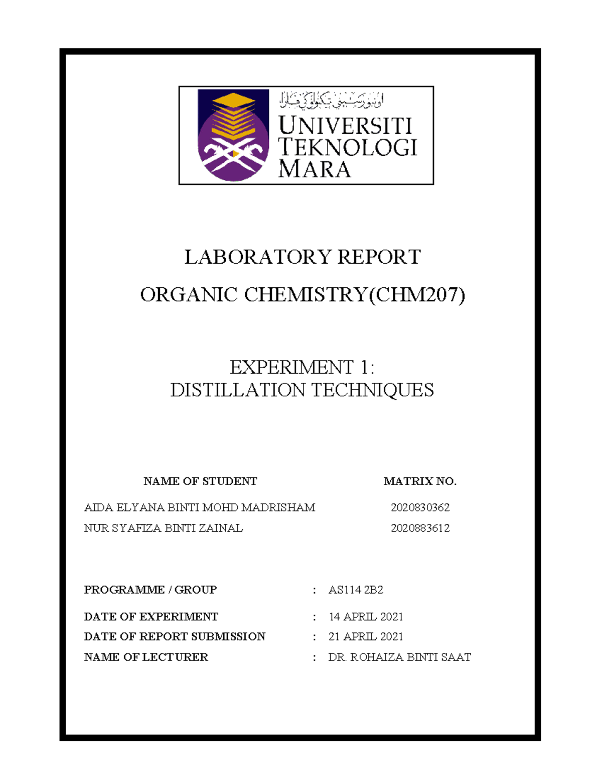 Lab Report : Distillation Techniques - LABORATORY REPORT ORGANIC ...