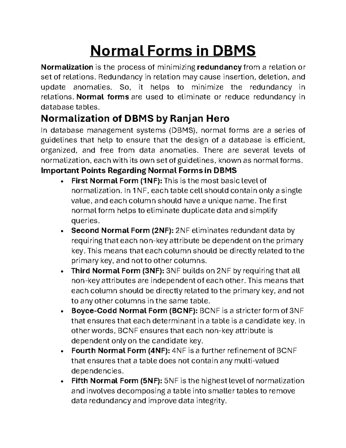 Normal Forms in DBMS - database system - Normal Forms in DBMS Normalization • is the process of ...