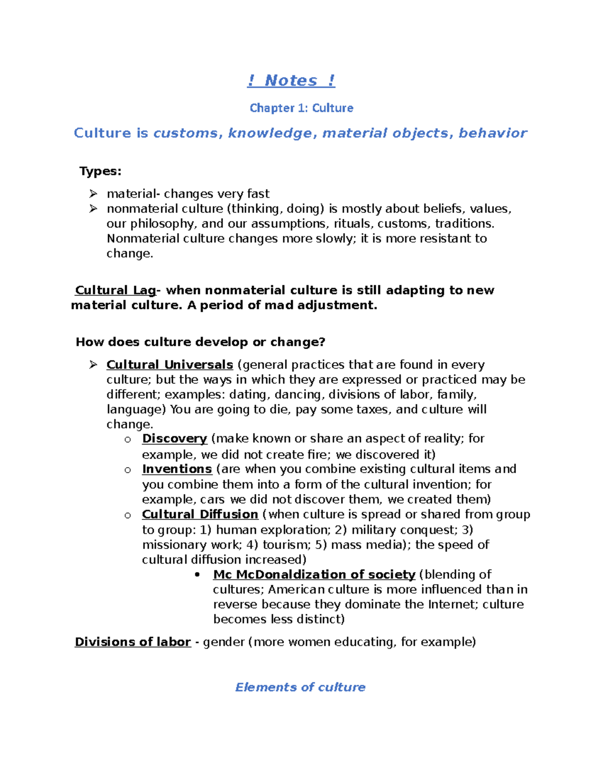 SOCI 101 notes 🤍 - ! Notes! Chapter 1: Culture Culture is customs ...