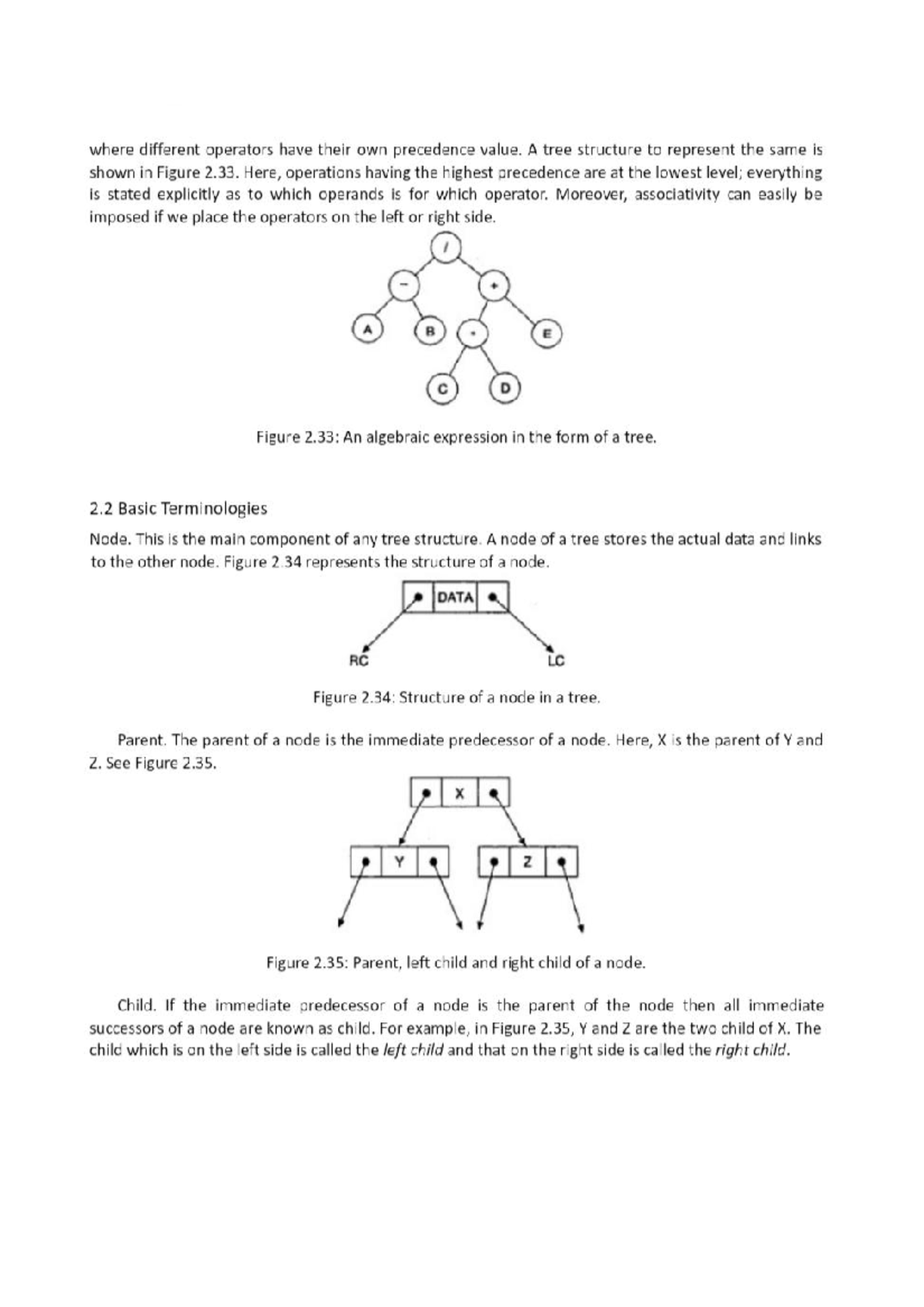 A tree is a connected, undirected graph with no cycles. Recall that a ...