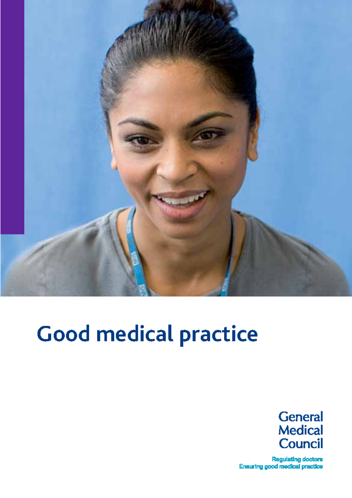 Good Medical Practice: Duties of a Doctor Registered with the General ...
