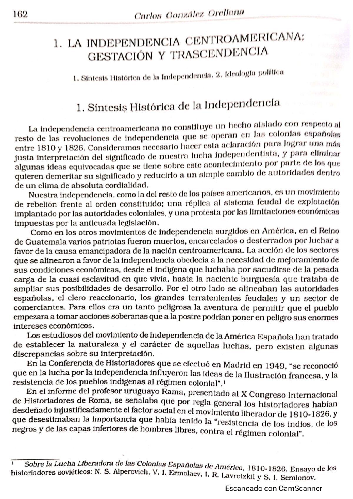 La independencia Centroaméricana - 162 Carlos González Orellana 1. LA ...