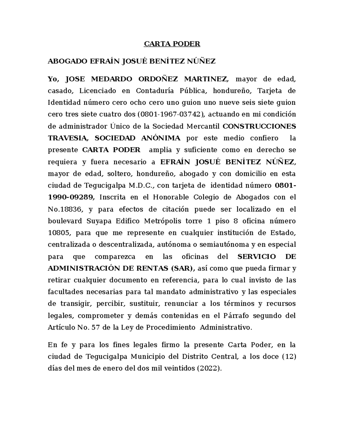 Carta Poder Varias - asambleas - CARTA PODER ABOGADO EFRAÍN JOSUÉ BENÍTEZ NÚÑEZ Yo, JOSE MEDARDO ...