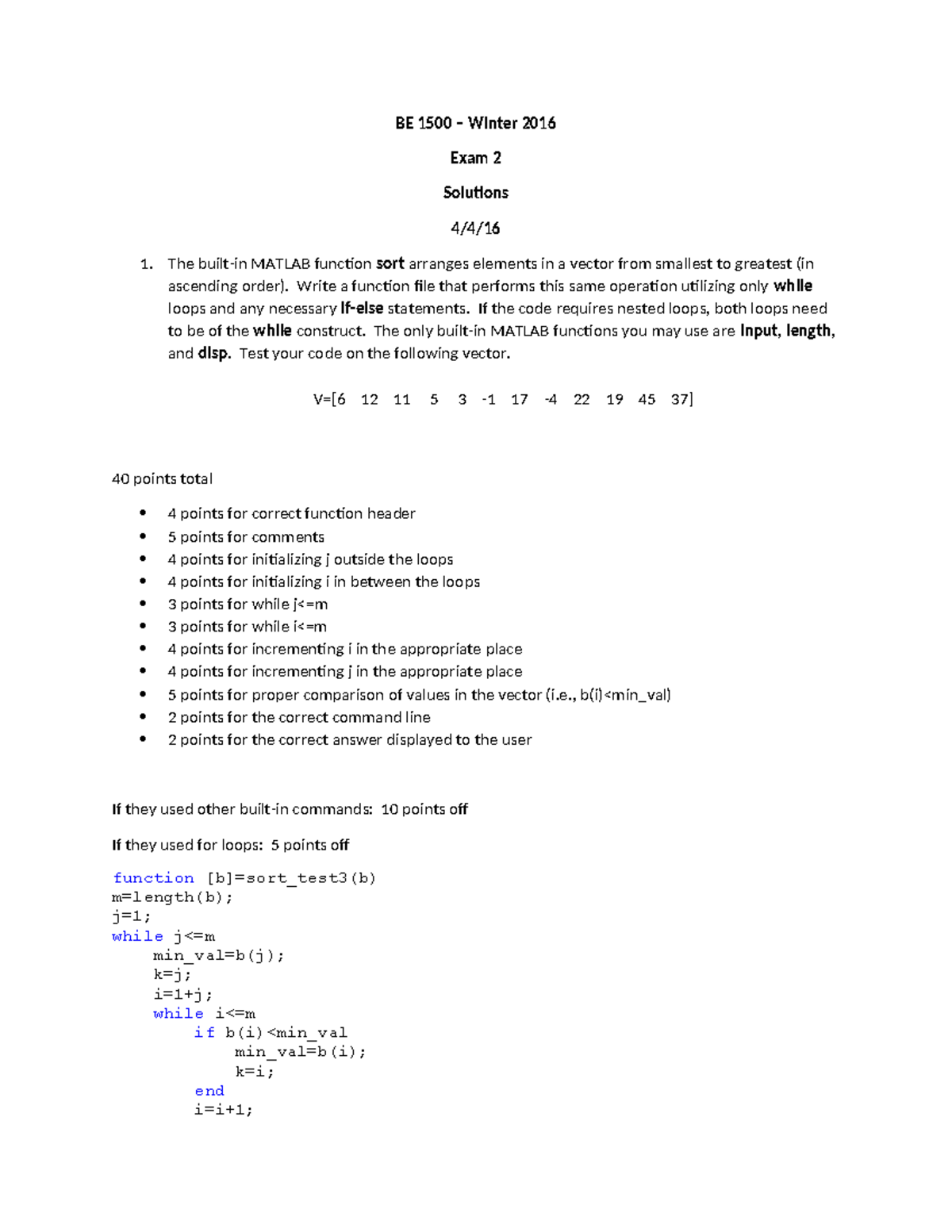 BE1500 Exam2 Solutions - BE 1500 – Winter 2016 Exam 2 Solutions 4/4/ The built-in MATLAB ...