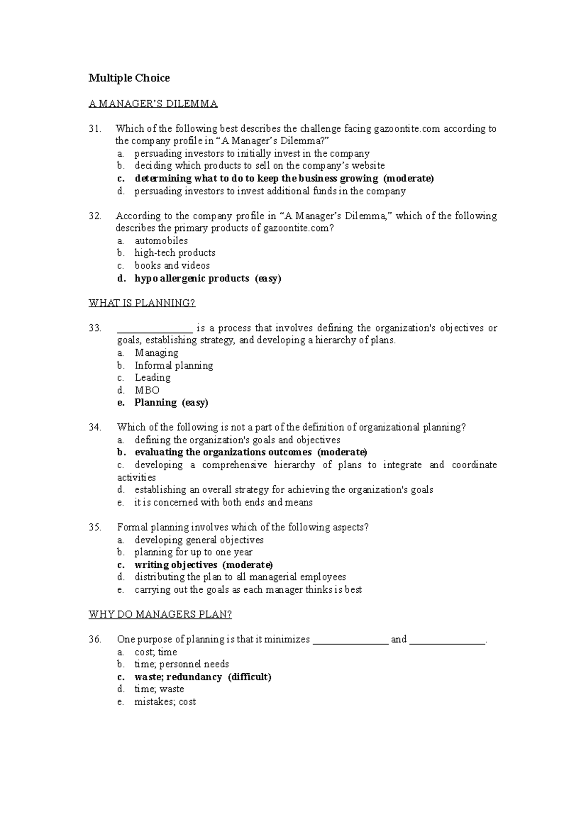 Exam 1 April, questions and answers - Multiple Choice A MANAGER’S ...