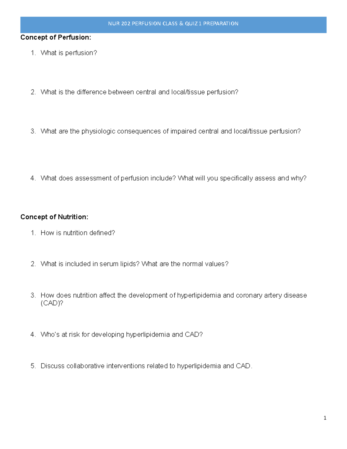 Week 1 Class Prep - Week 1 Prep - Concept of Perfusion: What is ...