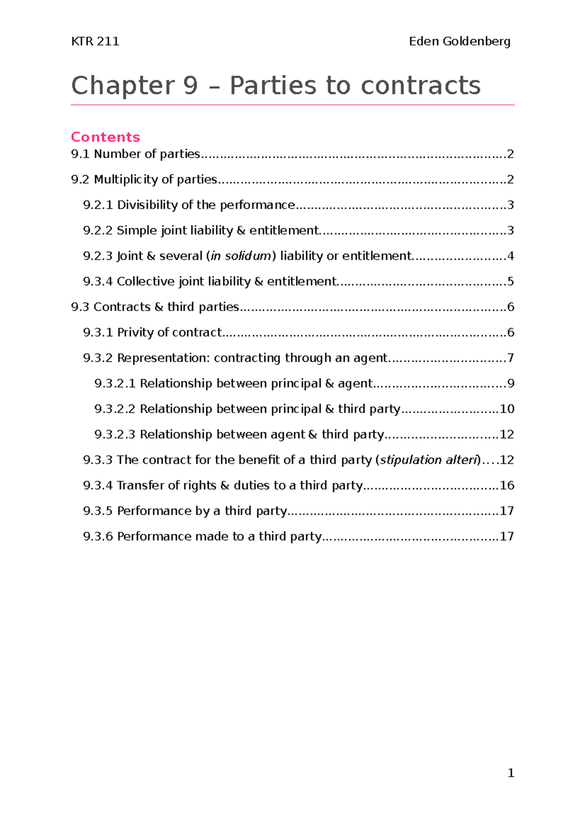 Chapter 9 - KTR 211 Eden Goldenberg Chapter 9 Parties to contracts Contents 9 Number of - Studocu
