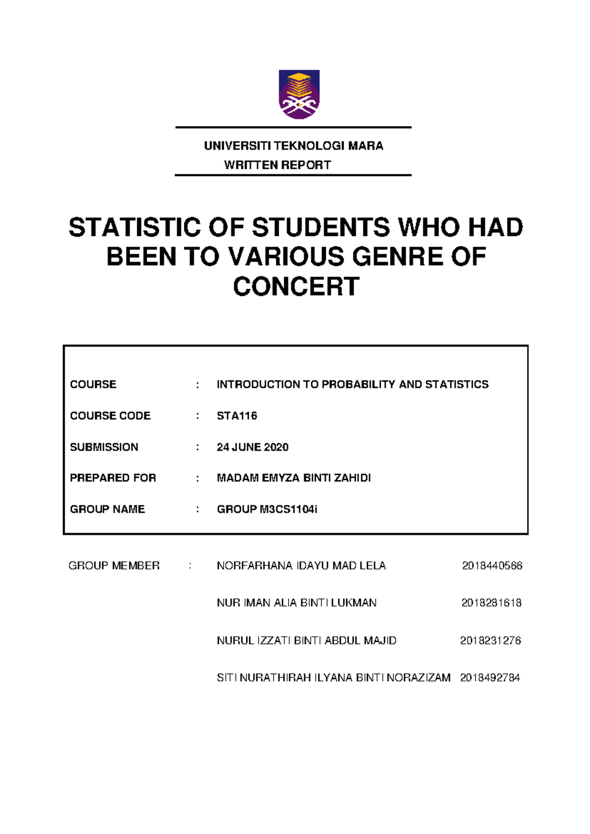 Group Assignment STA116 - 1 UNIVERSITI TEKNOLOGI MARA WRITTEN REPORT ...