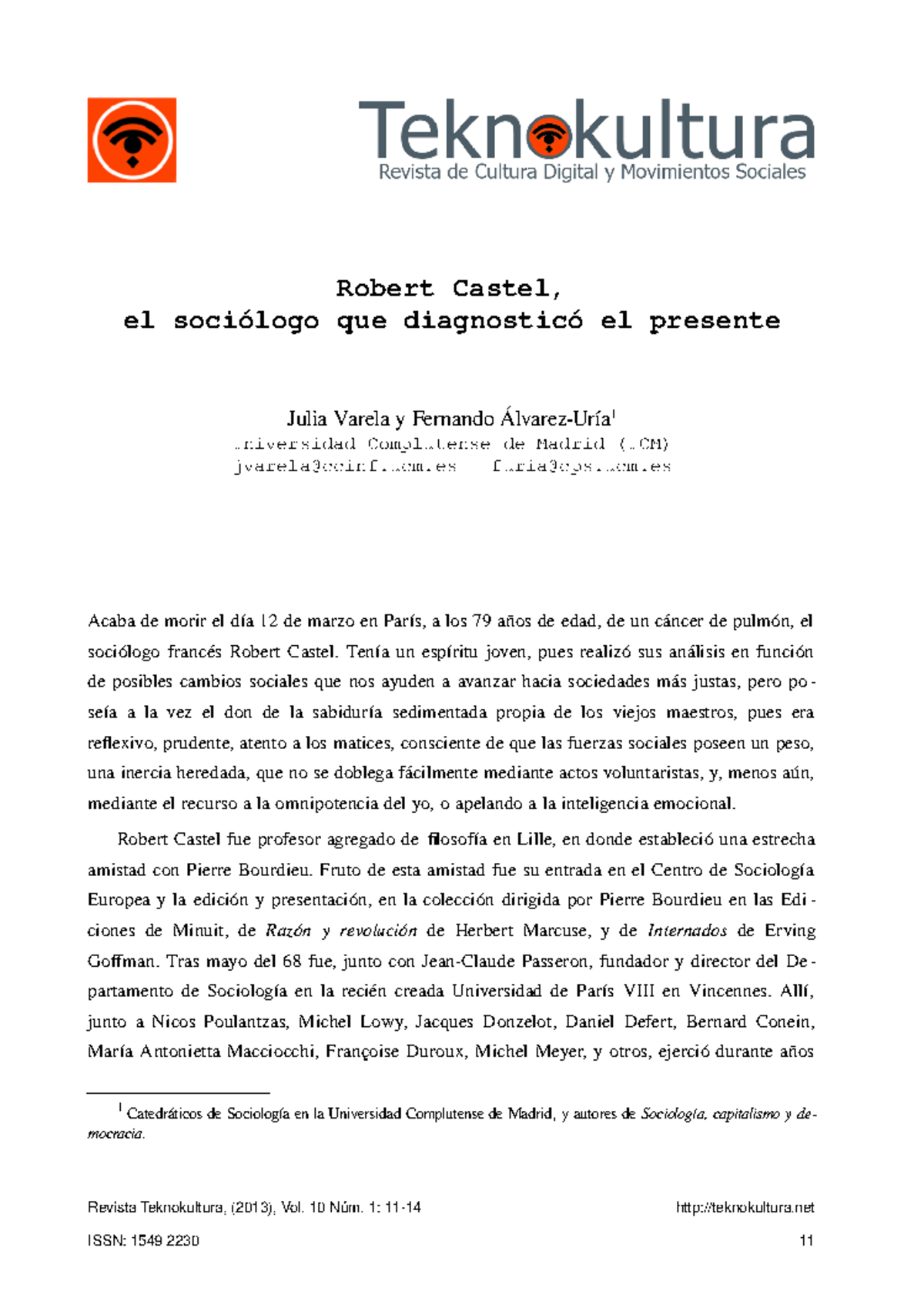 Admin,+0+ +ED+ +0+ +Robert+Castel +V8 - Robert Castel, el sociólogo que ...