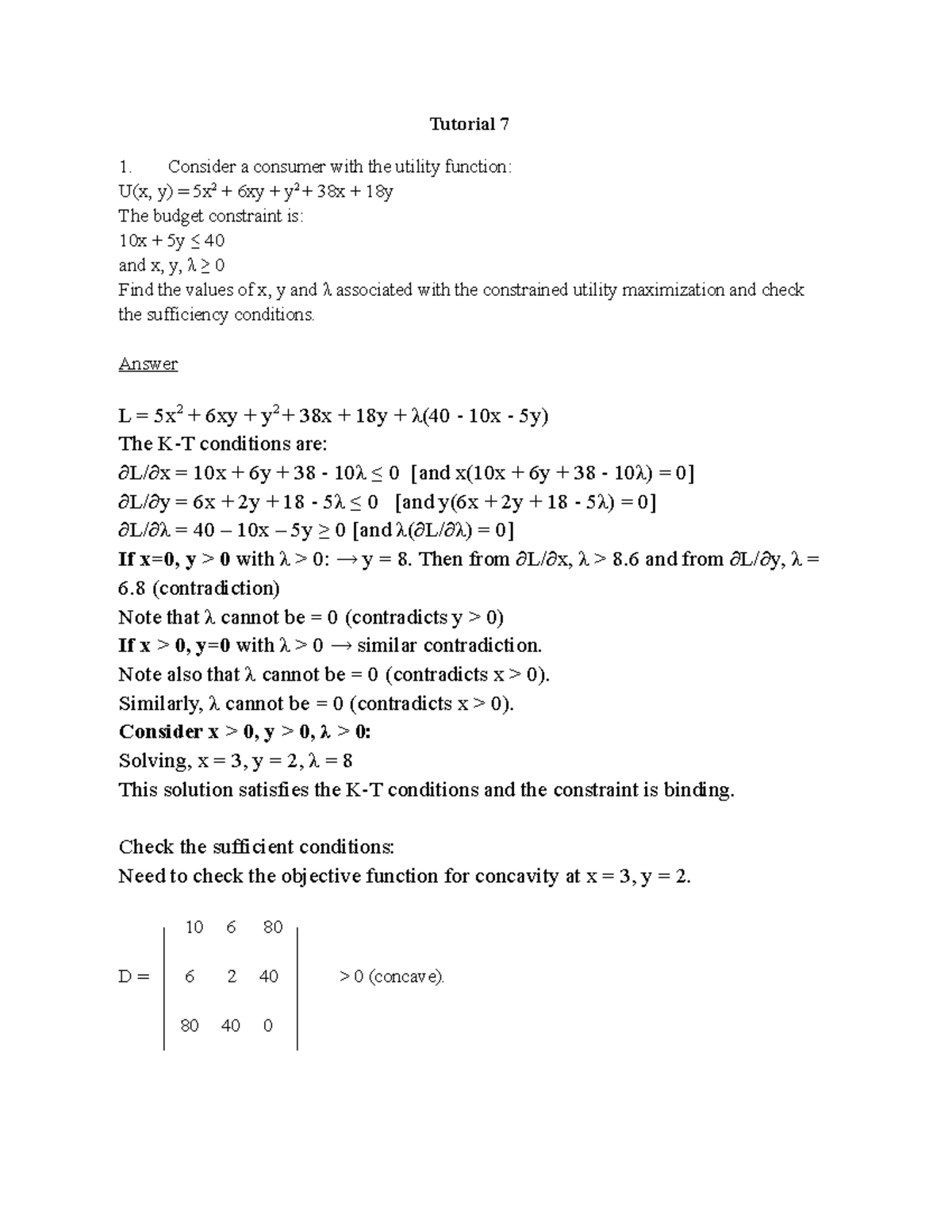 Tut7 answers 2 1 - Tutorial 7 Consider a consumer with the utility function: U(x, y) = 5x 2 ...