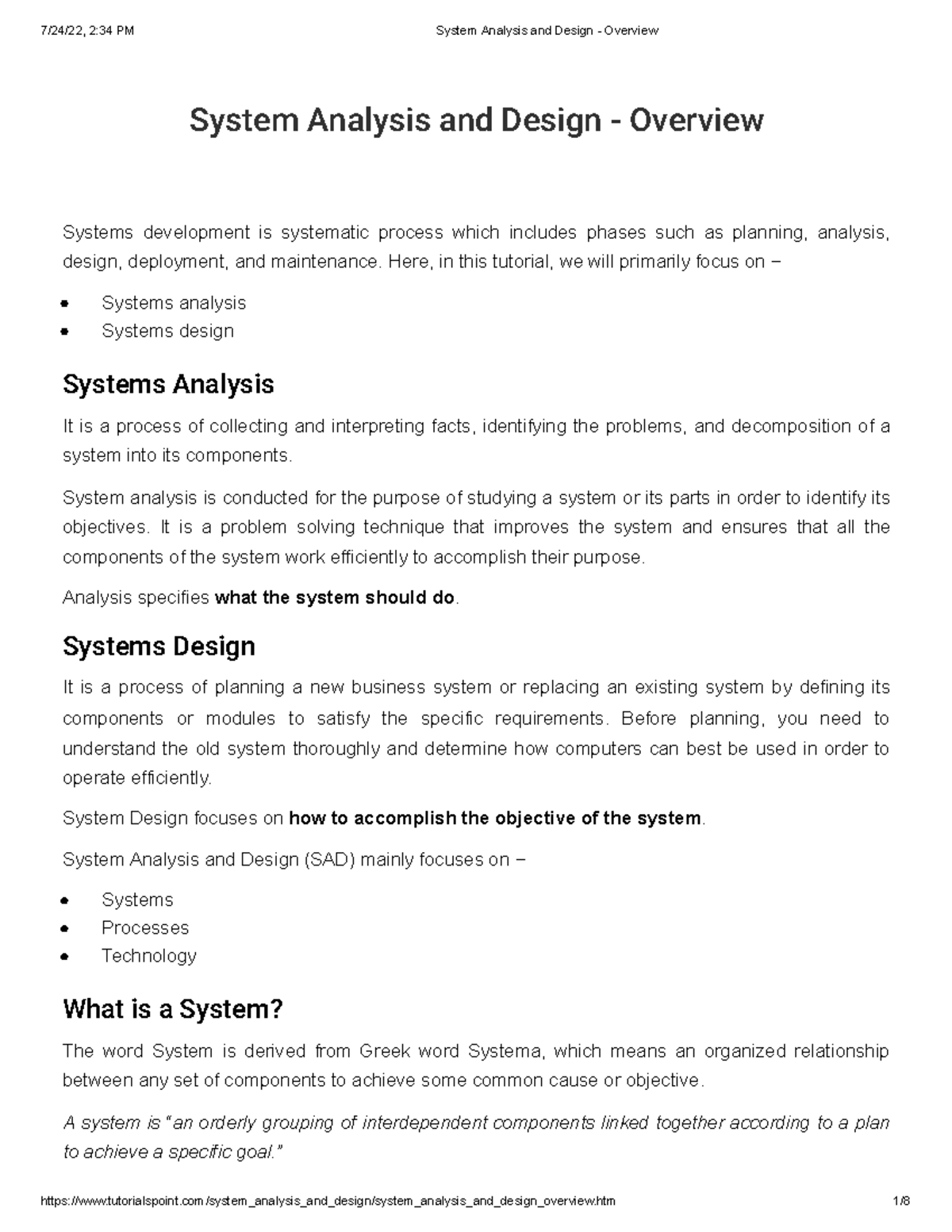 1System Analysis and Design - Here, in this tutorial, we will primarily focus on − Systems ...