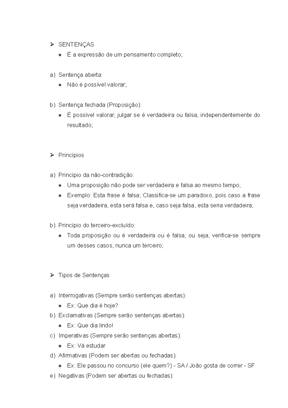 AULA 26OUT18 - SENTENÇAS É a expressão de um pensamento completo; a ...