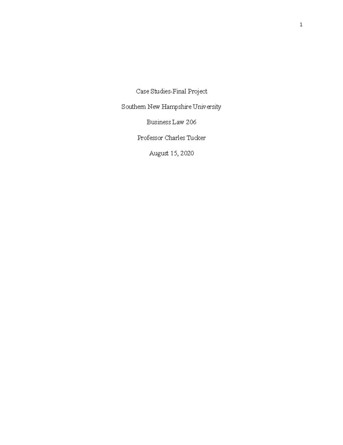 Final Paper-Case study - Case Studies-Final Project Southern New ...