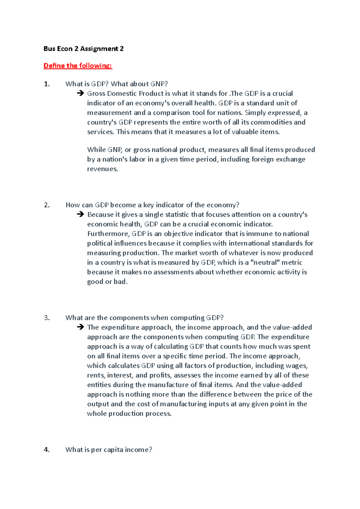 Assignment 2 - The GDP is a crucial indicator of an economy's overall ...