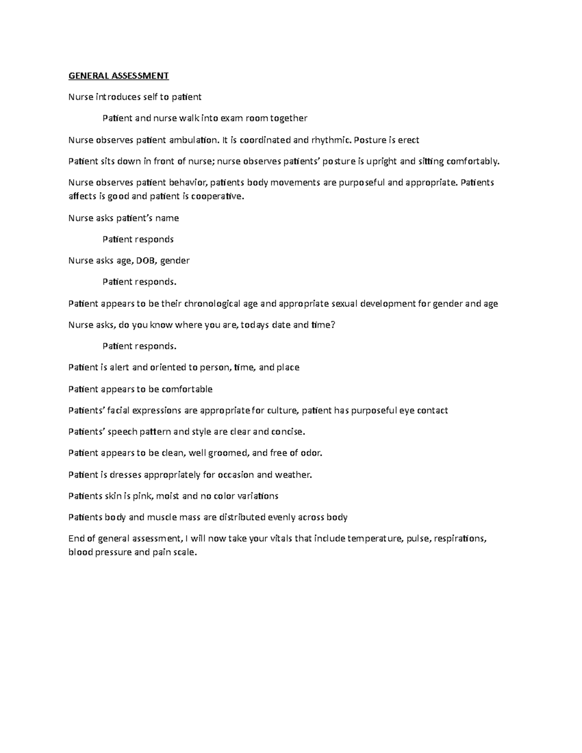 General assessment - GENERAL ASSESSMENT Nurse introduces self to ...