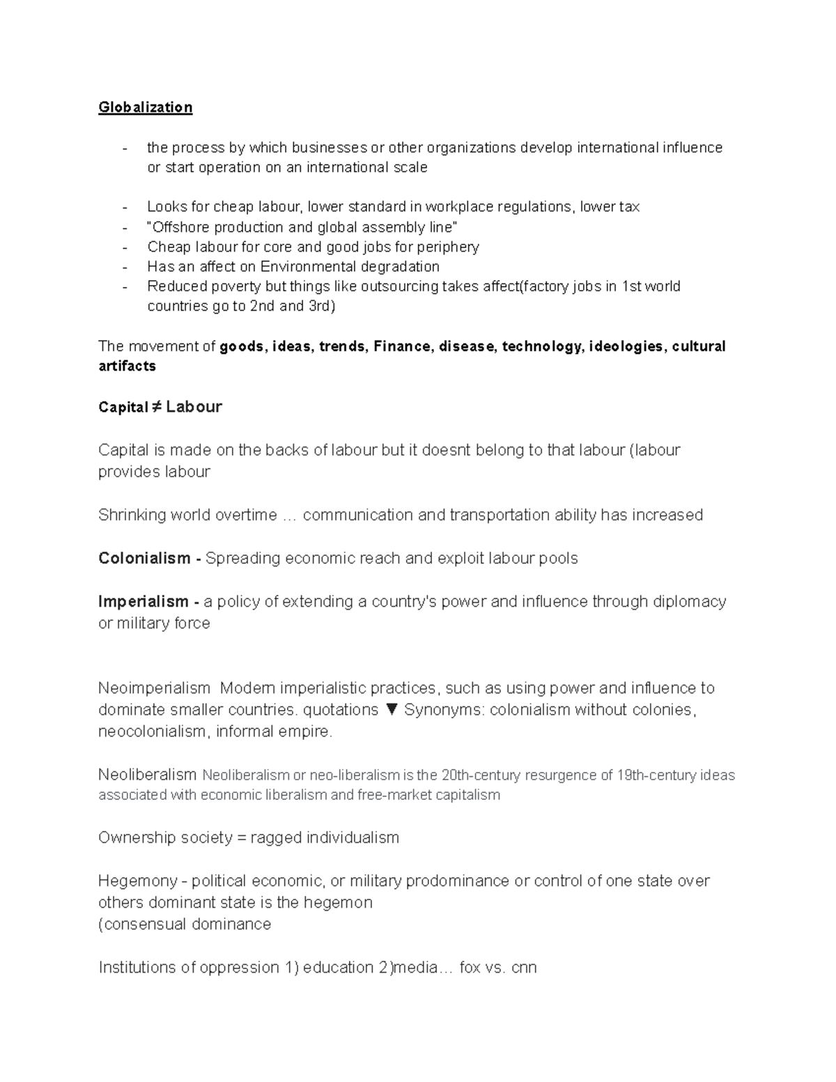 GNED 1301 Study notes - Globalization - the process by which businesses ...