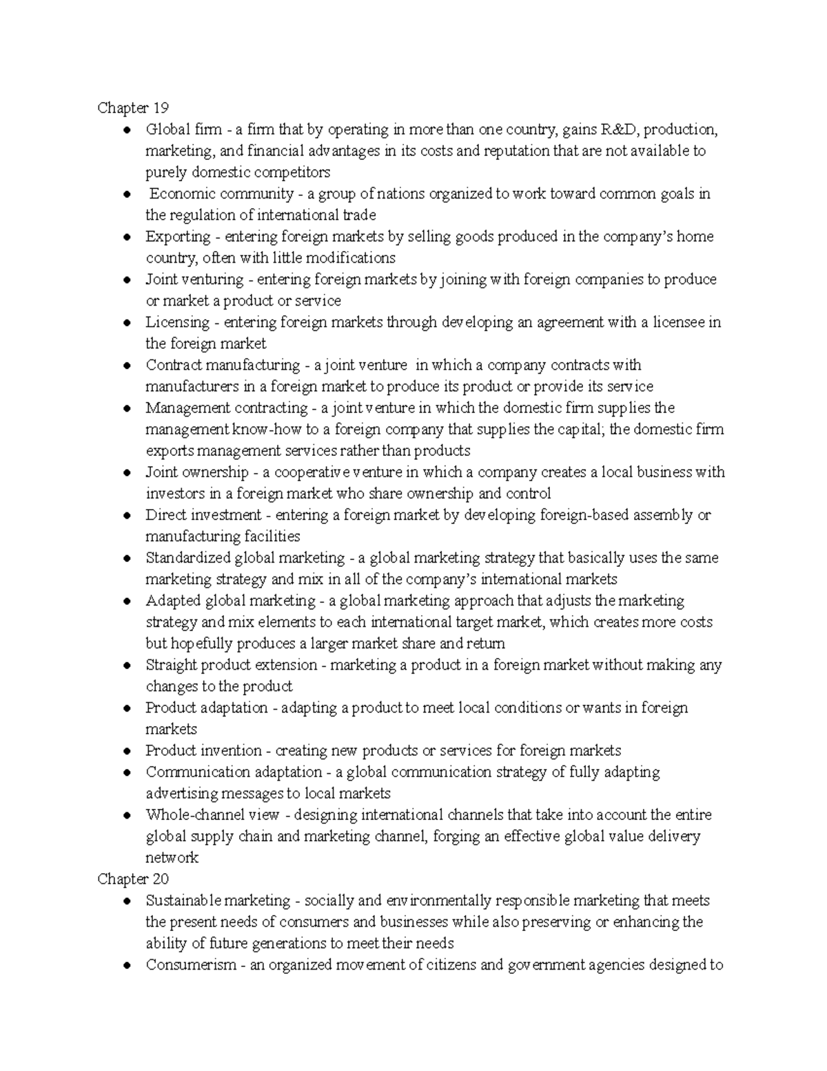 Chapter 19 and 20 - Chapter 19 Global firm - a firm that by operating ...