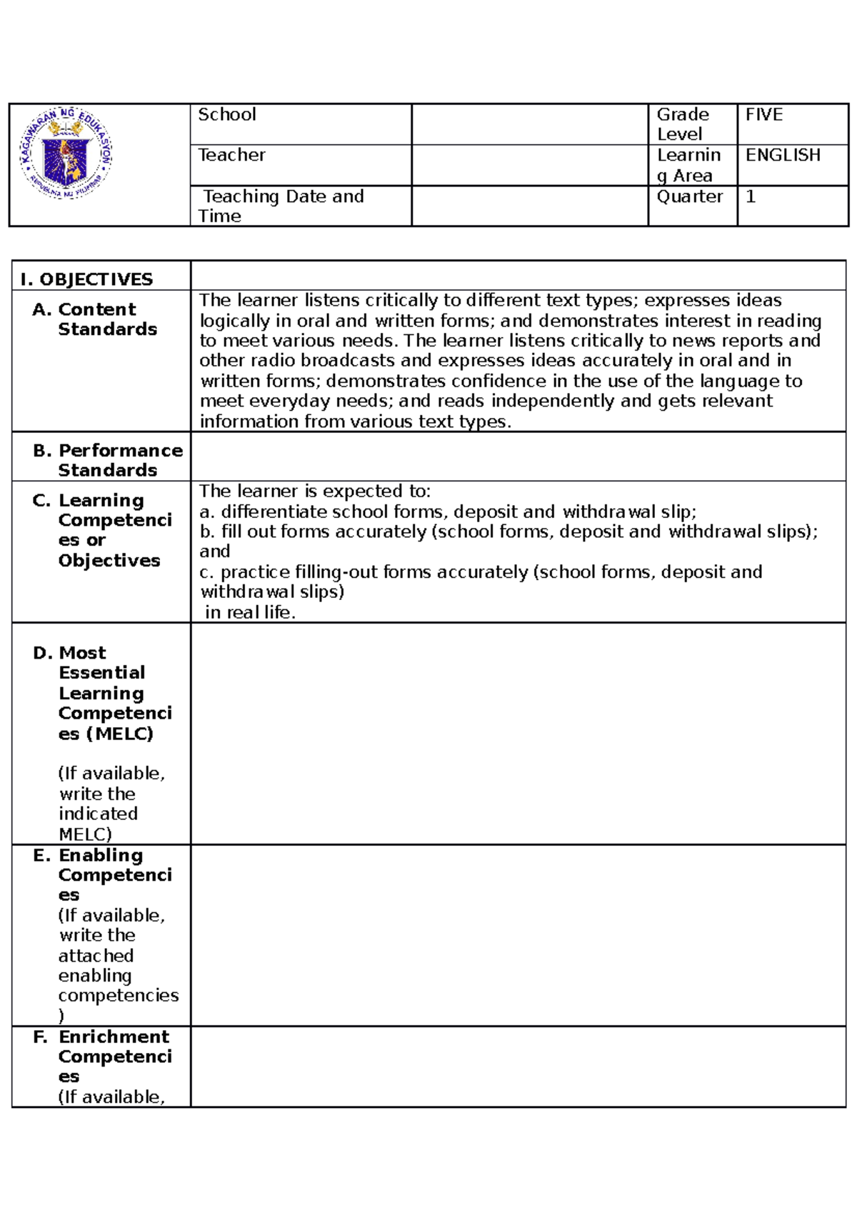 CO DLP English Grade 5 Q1 - School Grade Level FIVE Teacher Learnin g Area ENGLISH Teaching Date ...