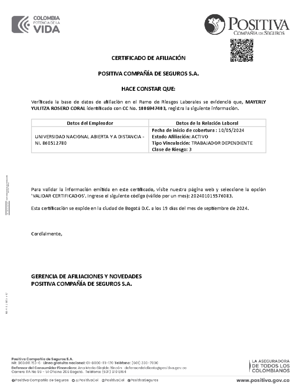 Certificado de ARL Positiva Mayerly Rosero - CERTIFICADO DE AFILIACIÓN POSITIVA COMPAÑÍA DE ...