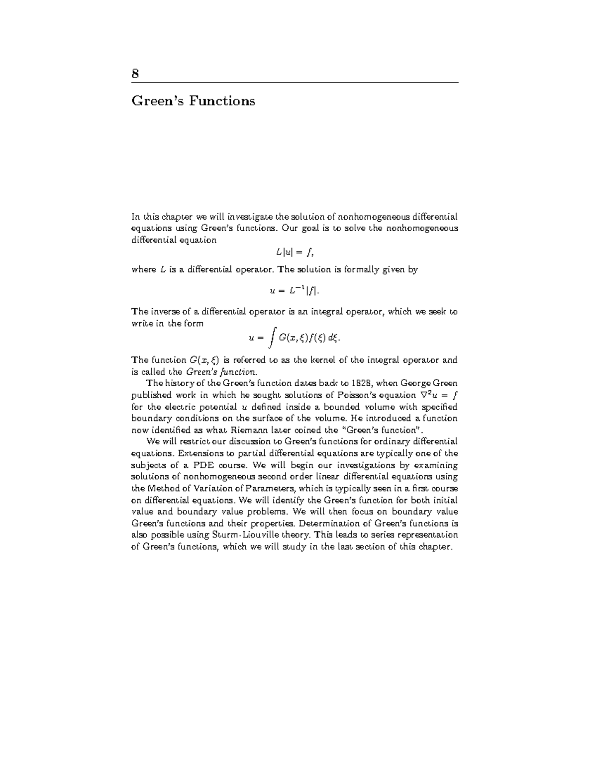 Greens - 8 Green’s Functions In this chapter we will investigate the solution of nonhomogeneous ...