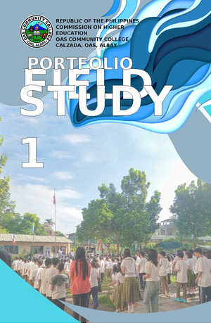 Learning Episode 1-4 - none - FIELD STUDY 1 LEARNING EPISODE The School FS1 Environment This ...