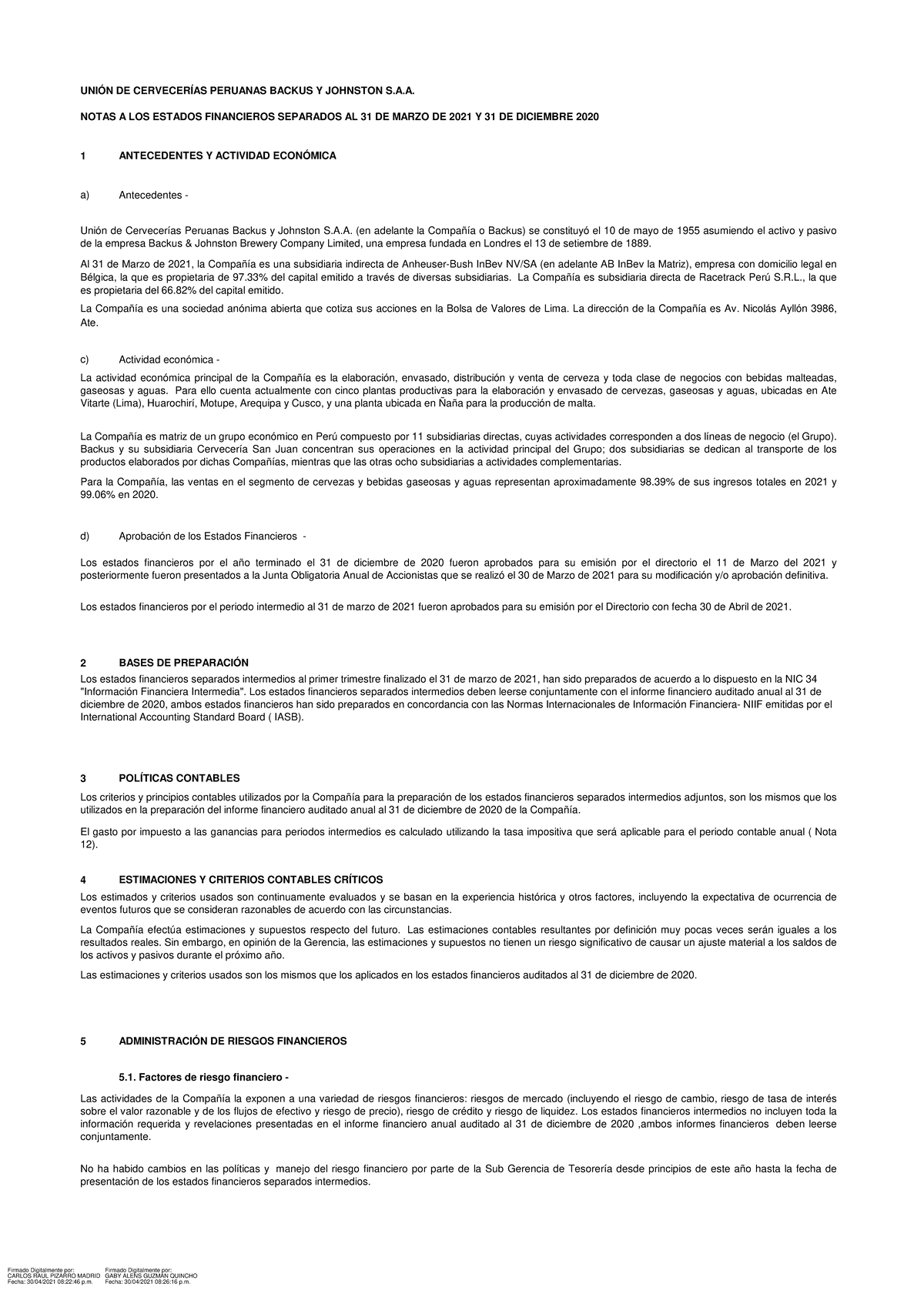 Notas EEFF 1Q Backus 2021 - 1 a) c) d) 2 3 4 5 5. Factores de riesgo ...