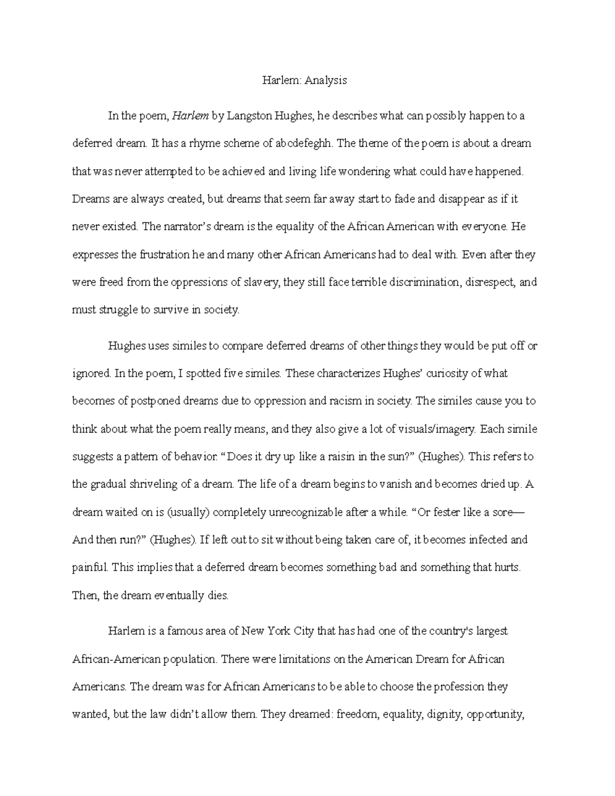 Harlem Poem Analysis - English 102 - Harlem: Analysis In the poem ...